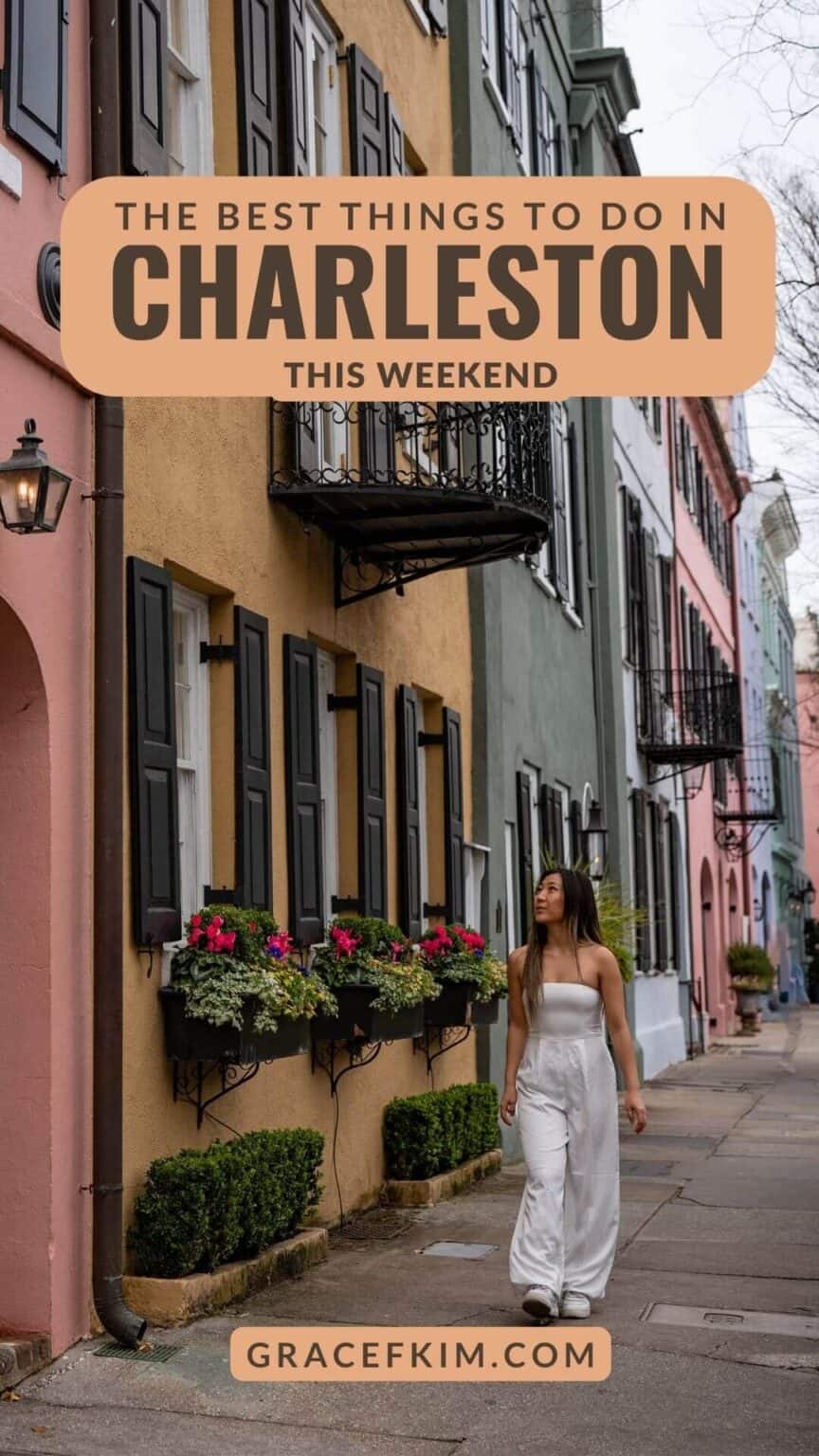 The Ultimate Charleston Travel Guide | 21 Best Things To Do